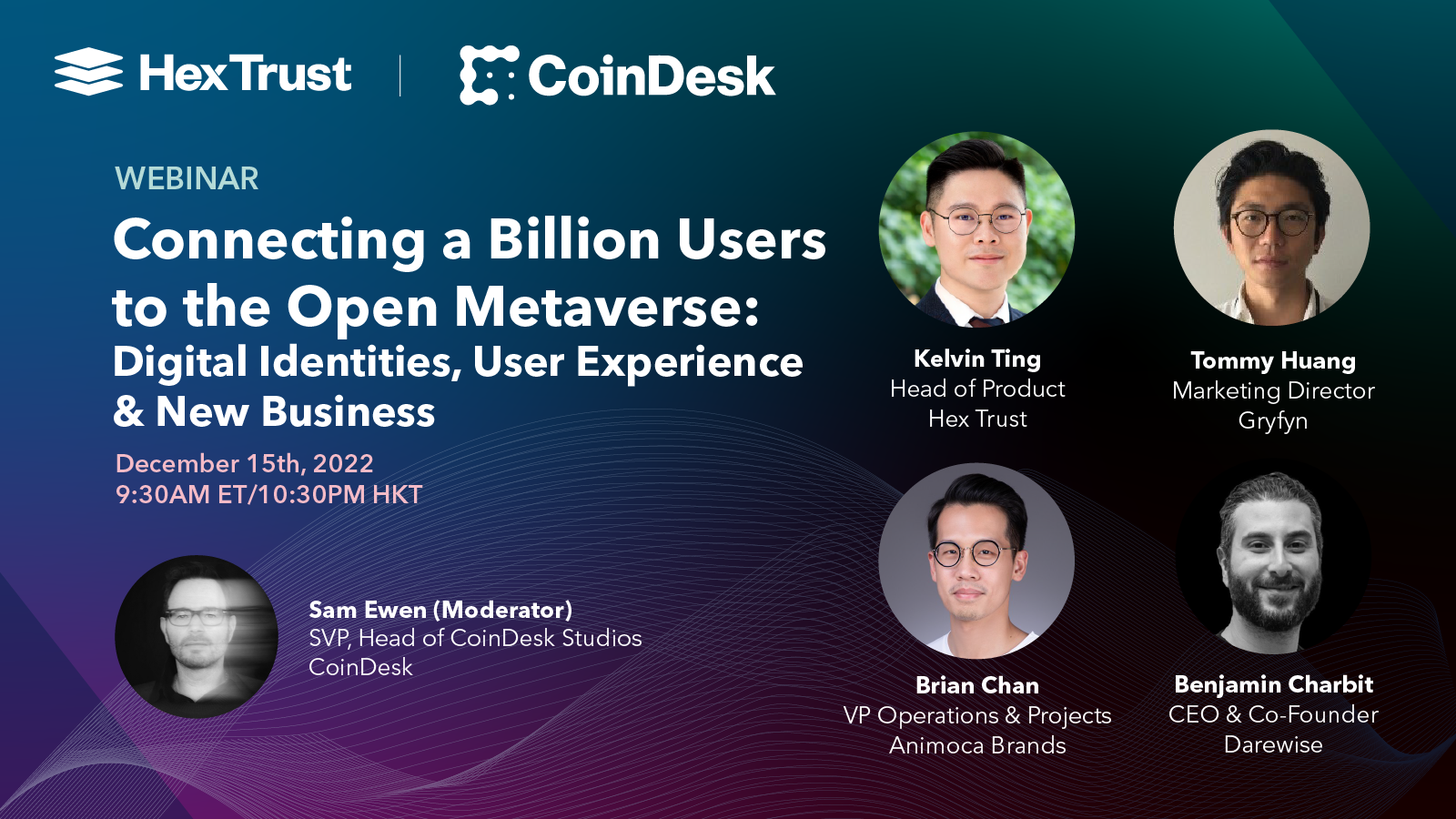 CoinDesk Webinar - Connecting a Billion Users to the Open Metaverse: Digital Identities, User ...